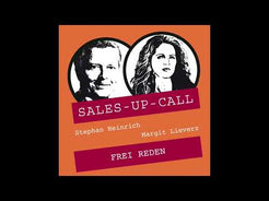 Frei Reden - Sales-up-Call – Stephan Heinrich